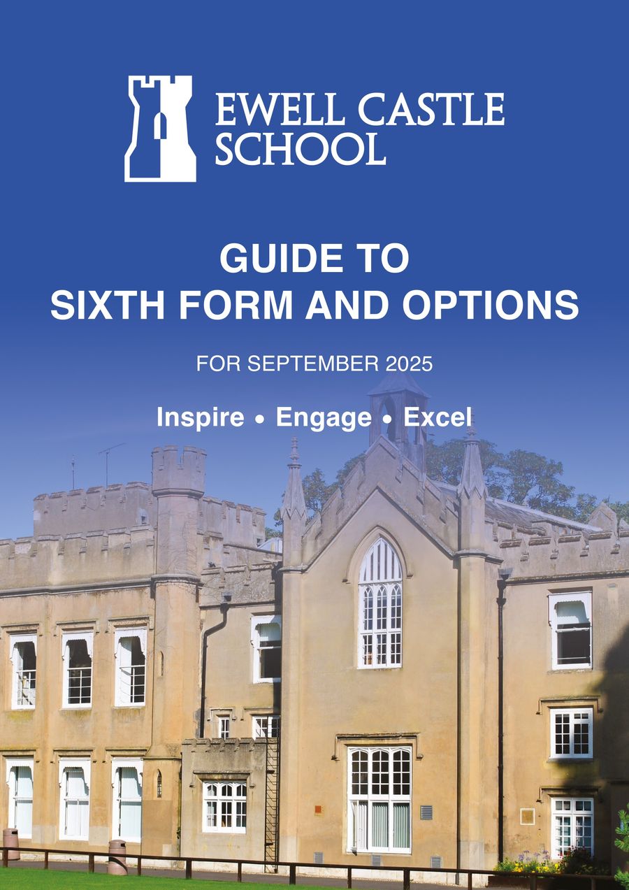 Ewell Castle - Guide to Sixth Form & Options Sept 2025 by Ewell Castle ...