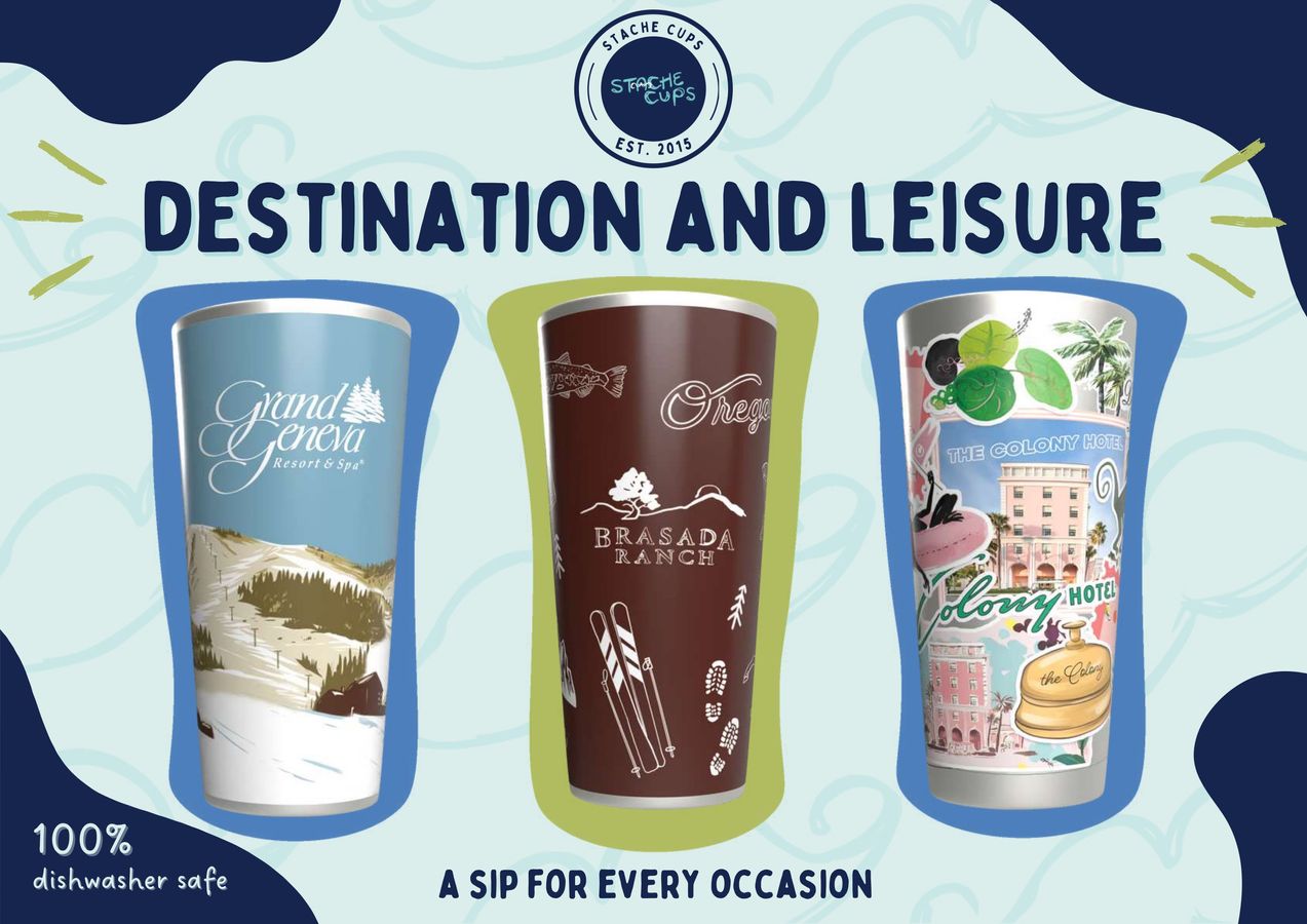 Stache Cups Destination & Leisure 2025 No Pricing by Bo Wicker - Flipsnack