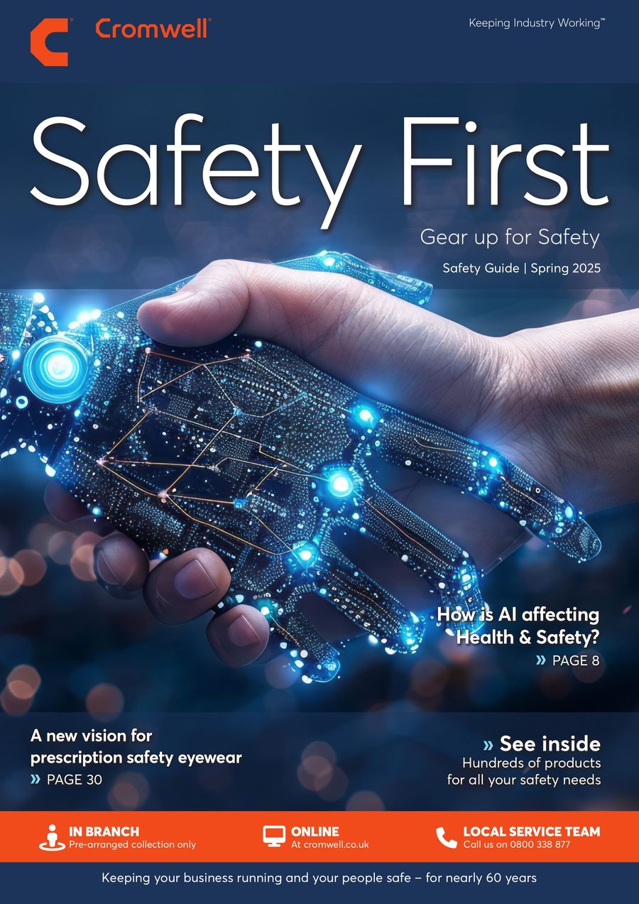 Safety First Spring 2025 for Exhibition by Cromwell - Flipsnack