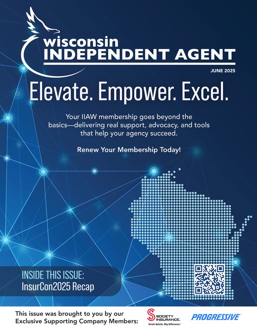 June 2025 Wisconsin Independent Agent Magazine... - Flipsnack