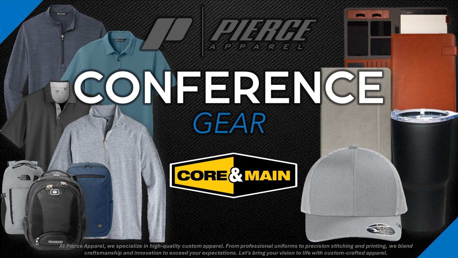 MARKETING 2025 CORE AND MAIN CONFERENCE GEAR by Pierce Apparel - Flipsnack