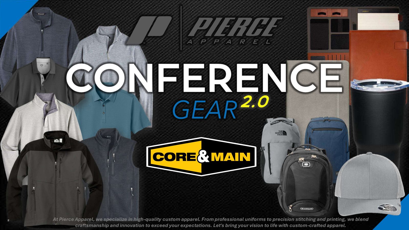 2025 Core & Main CONFERENCE GEAR 2.0 by Pierce Apparel - Flipsnack