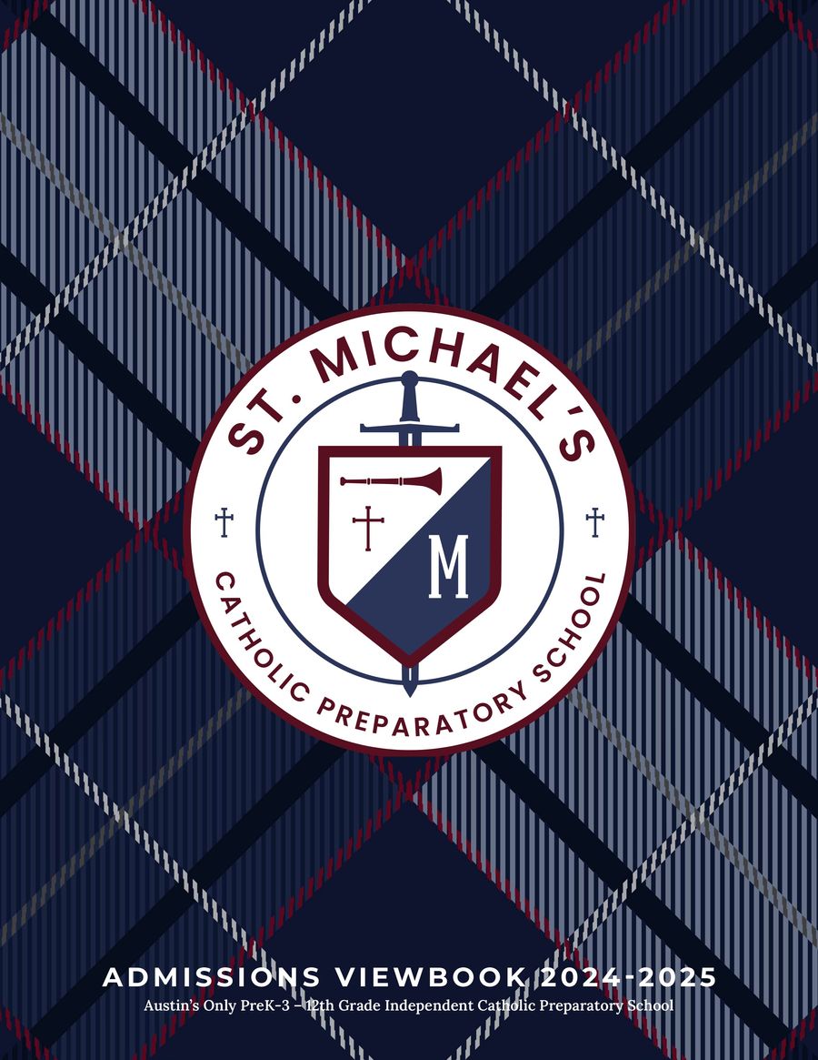 St. Michael's Prep Admissions Viewbook 2024 by St. Michael's Catholic Prepar... - Flipsnack