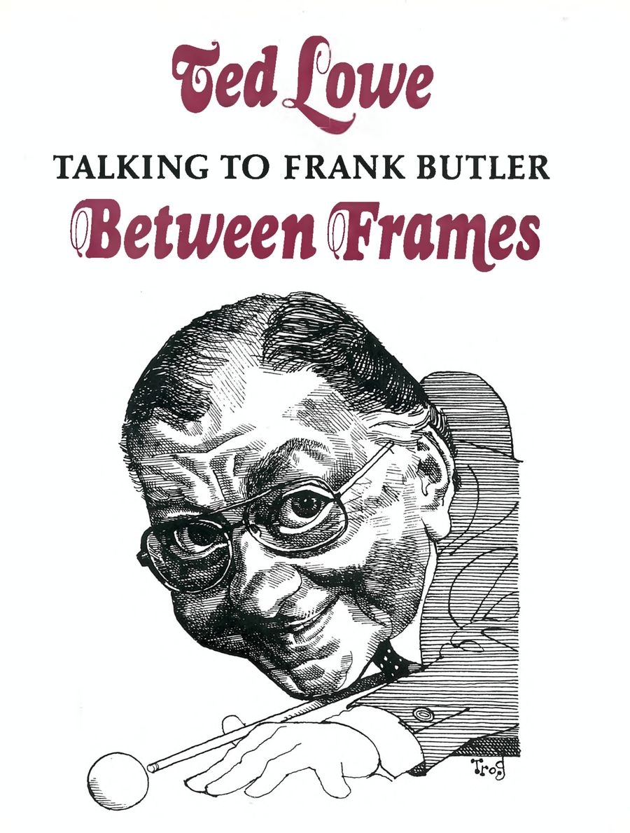 1986 Between Frames - Ted Lowe by Peter Ainsworth - Flipsnack