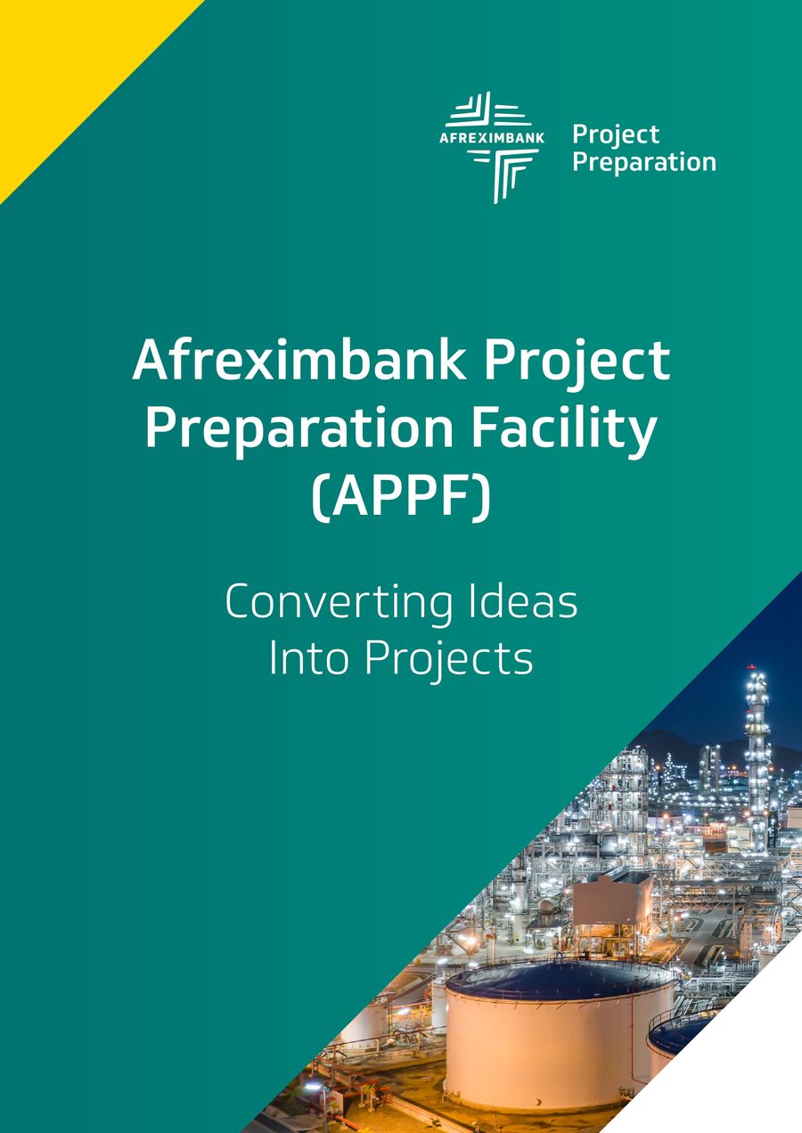 Project Preparation Facility (APPF) by African Export-Import Bank