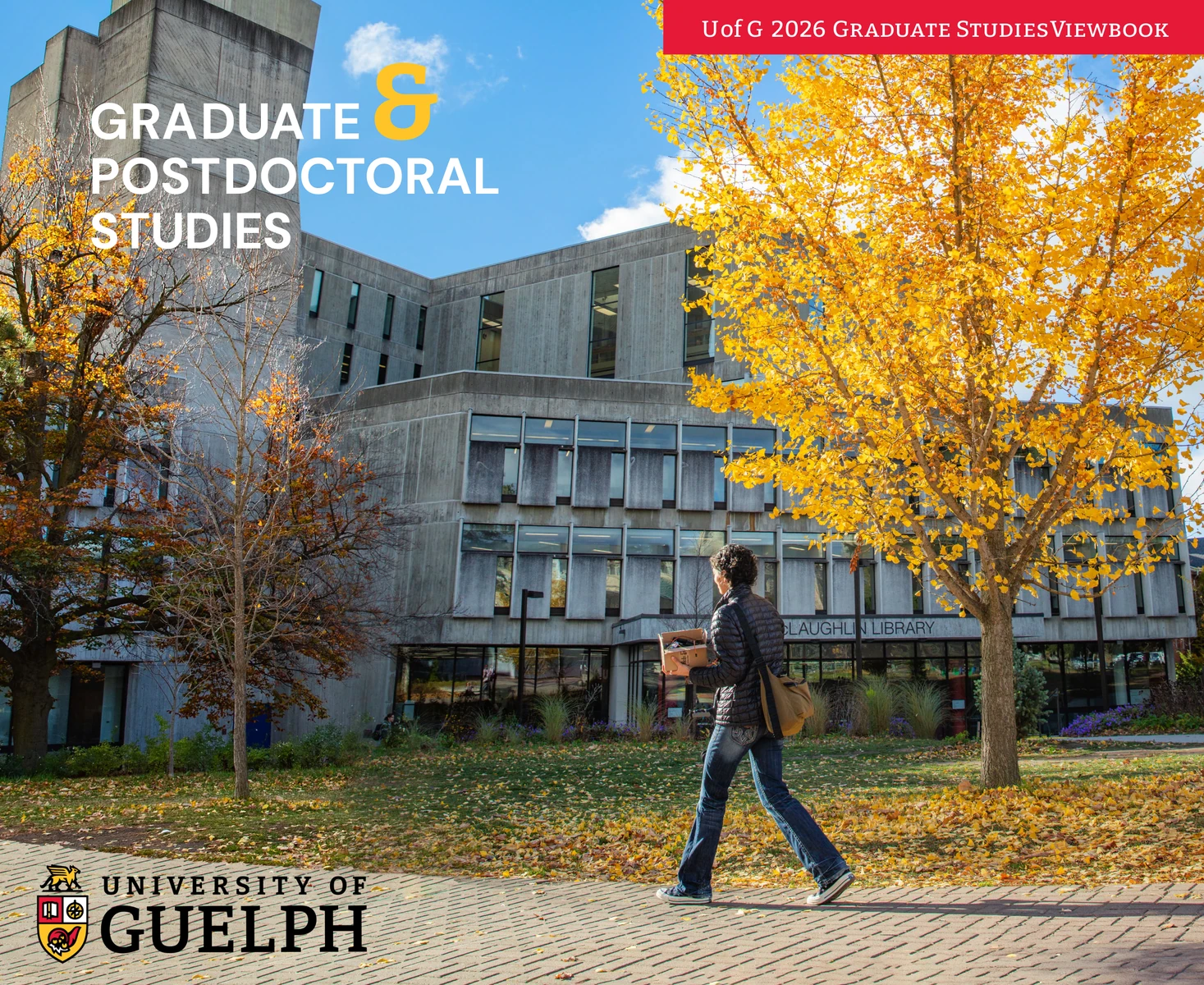 2026 Graduate Studies Viewbook - University of Guelph by University of ...