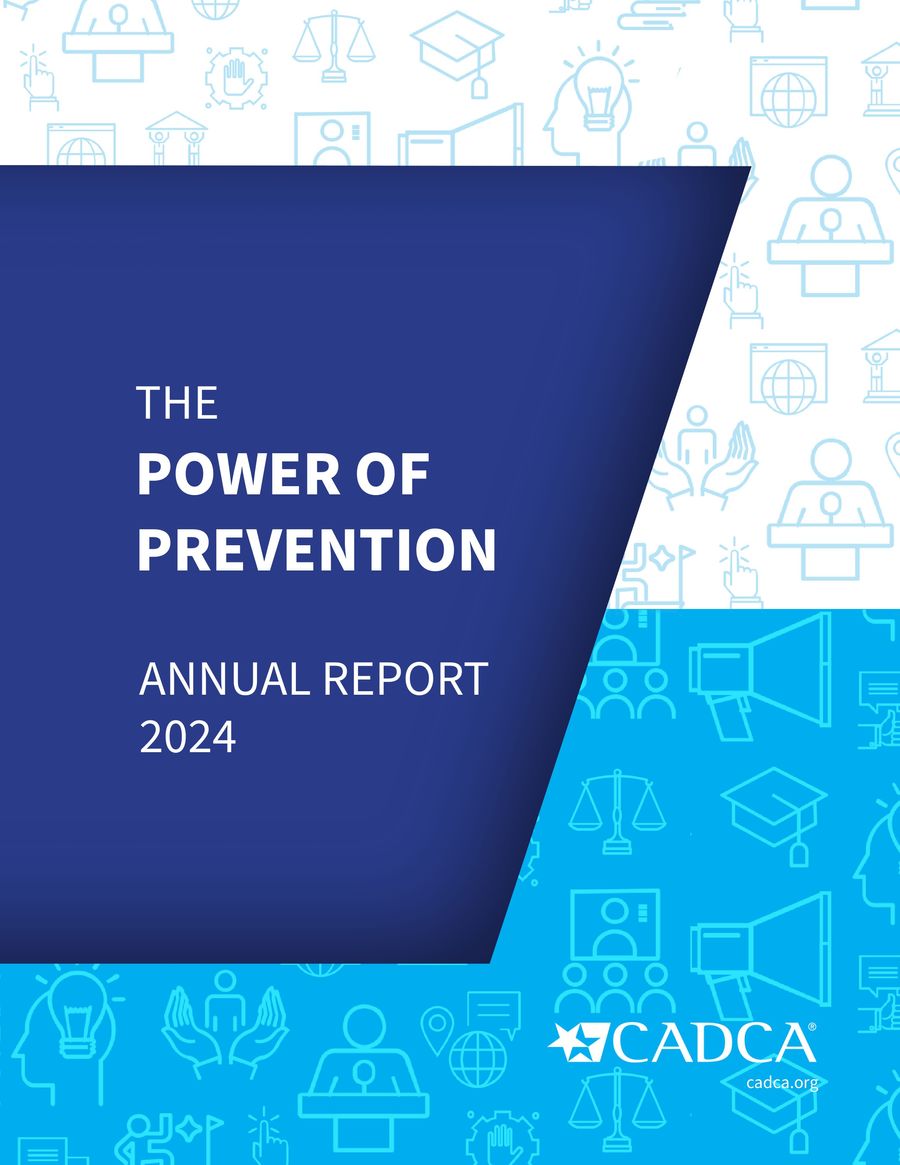 CADCA's 2024 Annual Report by CADCA
