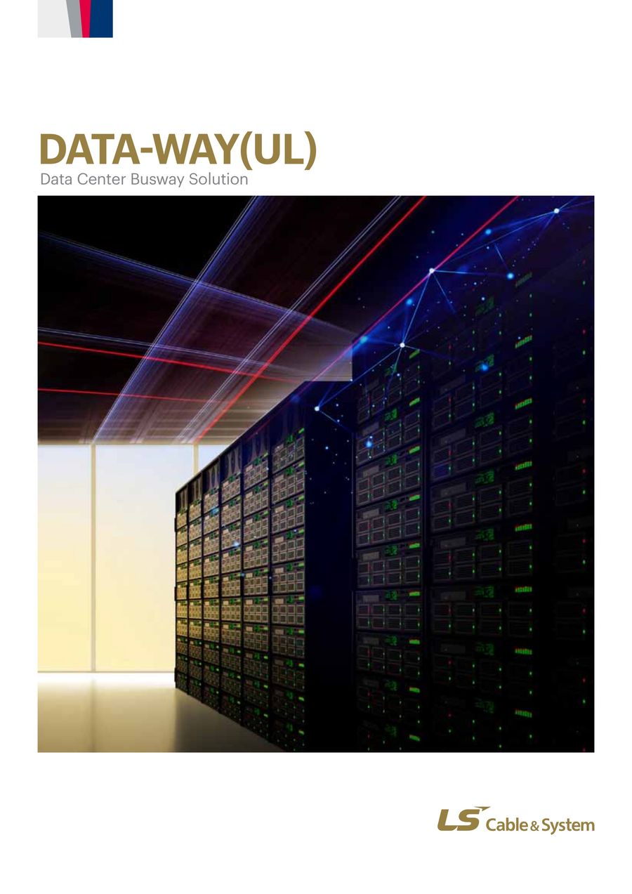Catalog: LS Busway Data-way (UL) by LS Cable... - Flipsnack