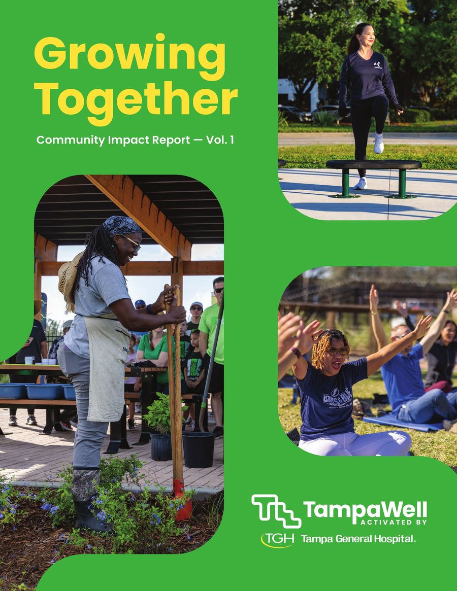 TampaWell 2024 Community Impact Report by Tampa General... - Flipsnack