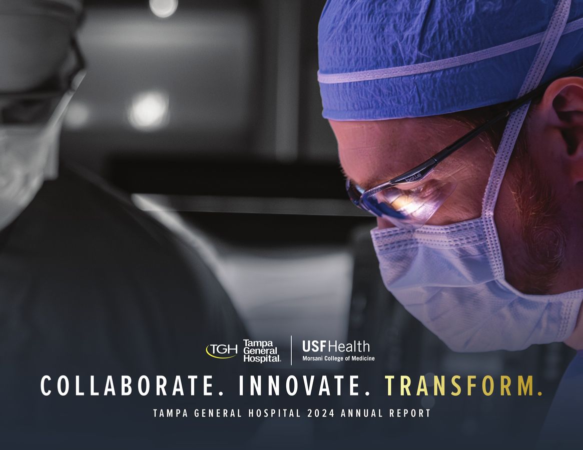 TGH Annual Report 2024 by Tampa General... - Flipsnack