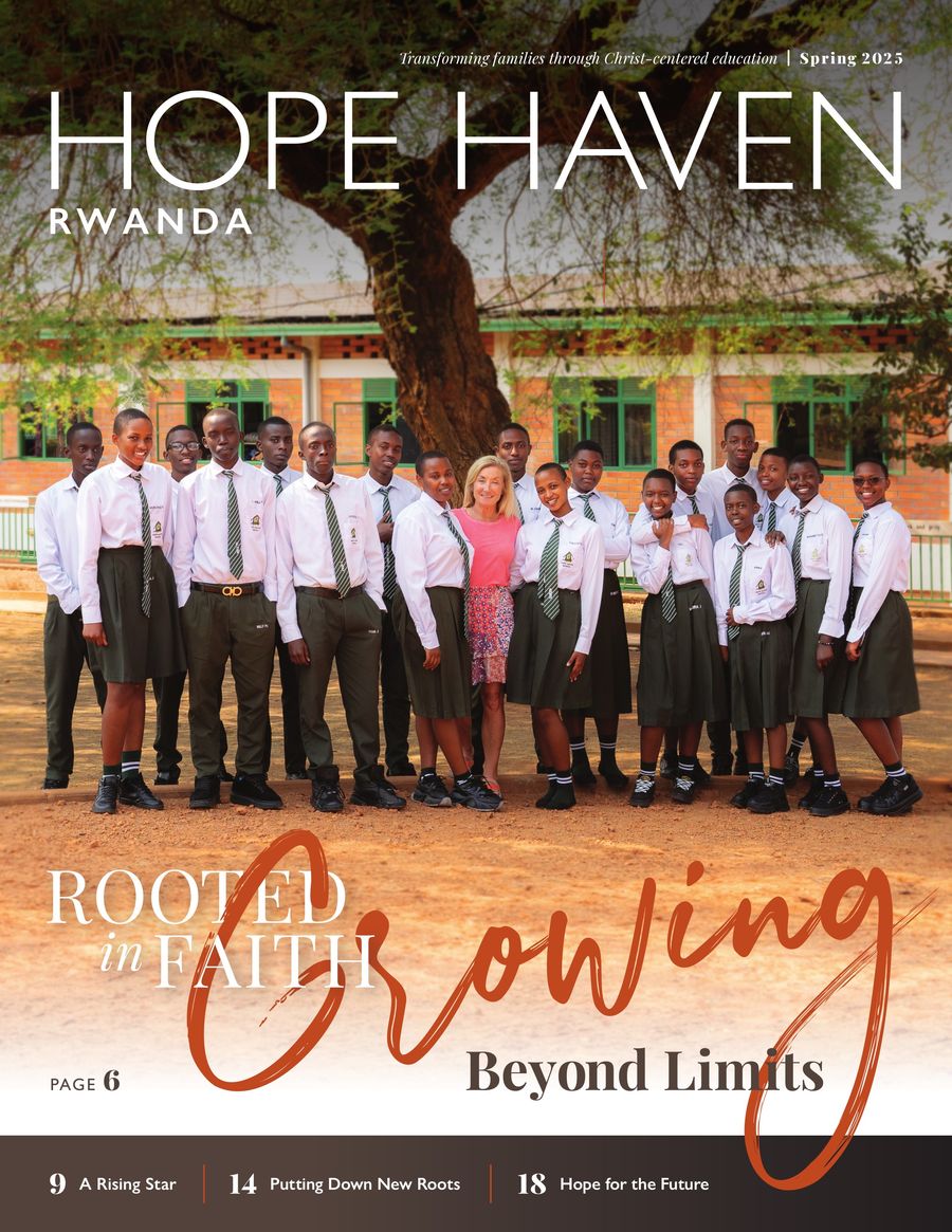 Hope Haven Rwanda Magazine Spring 2025 by Hope Haven Rwanda - Flipsnack