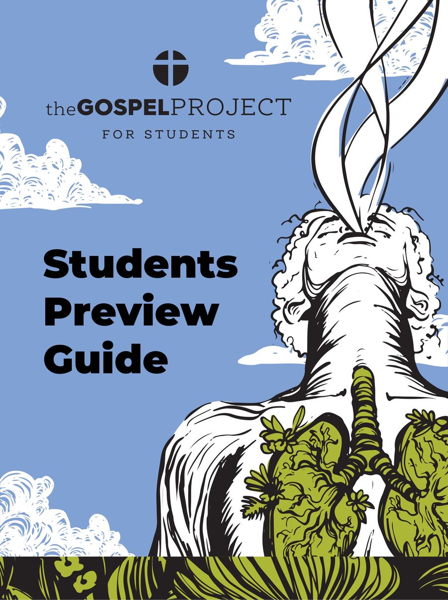The Gospel Project | Students Preview Guide 2024 by Lifeway - Flipsnack