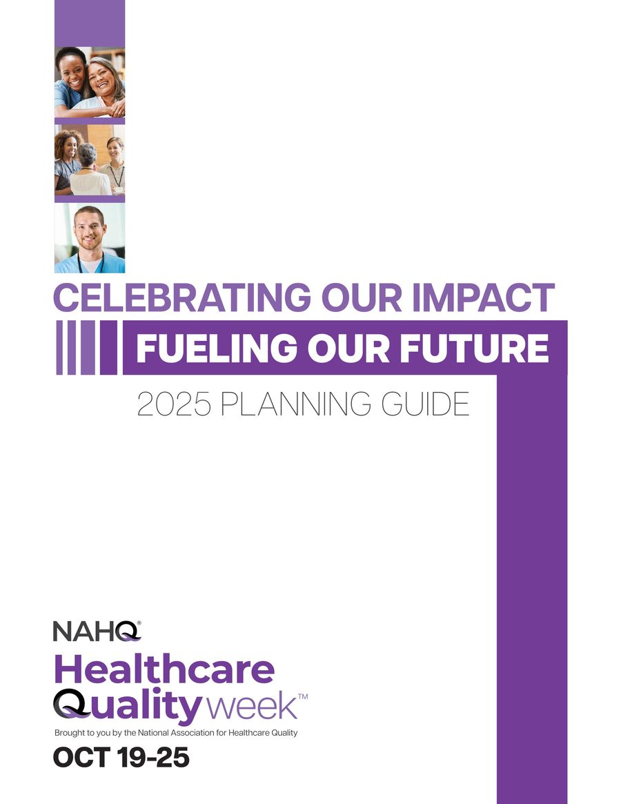 2025 NAHQ Healthcare Quality Week Planning Guide by NAHQ - Flipsnack