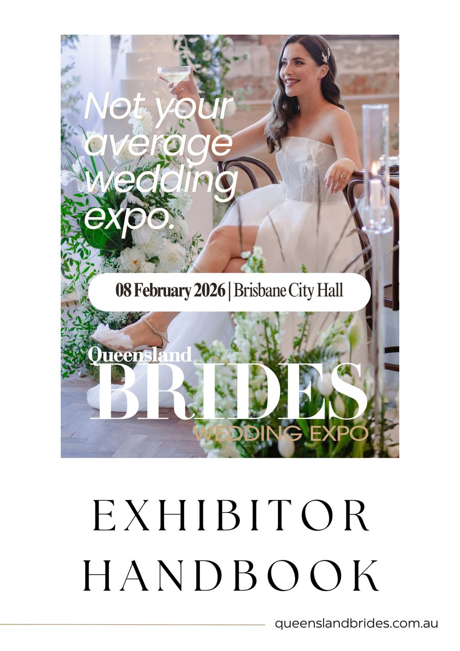 QUEENSLAND BRIDES WEDDING EXPO Exhibitor Handbook by Nikki Ernst ...