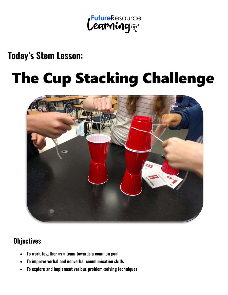 2025 STEM World Lesson ^^. String Cup Stacking Challenge by Cory Morgan ...