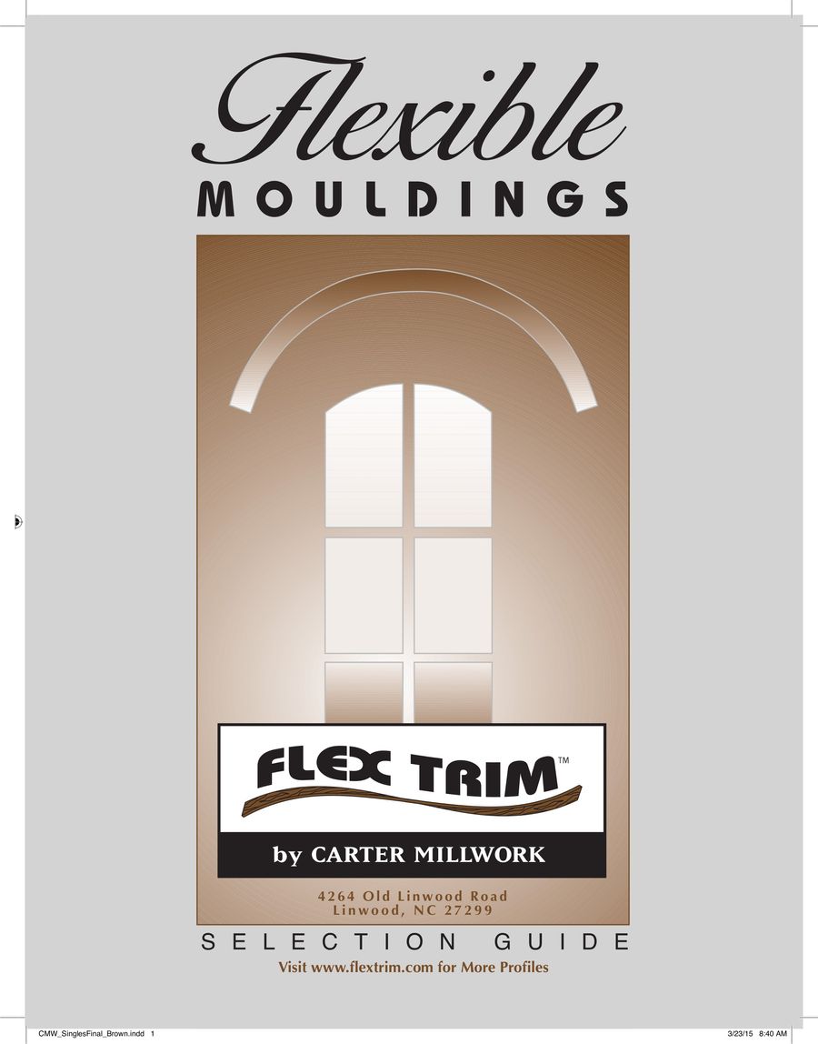 Carter Millwork Flex Trim Catalog by ECMD, Inc. - Flipsnack