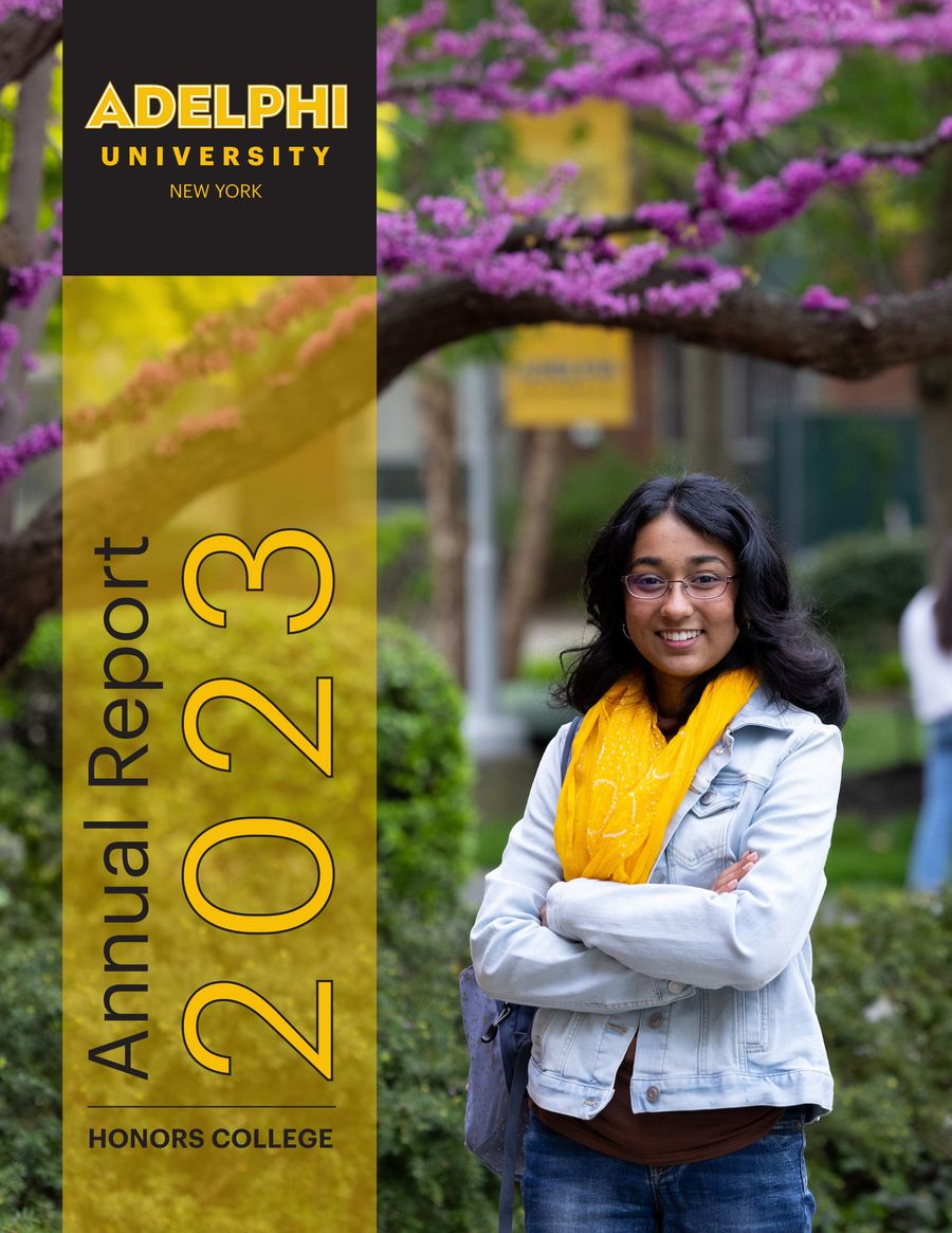 Adelphi University's Honors College Annual Report by Noelle - Flipsnack