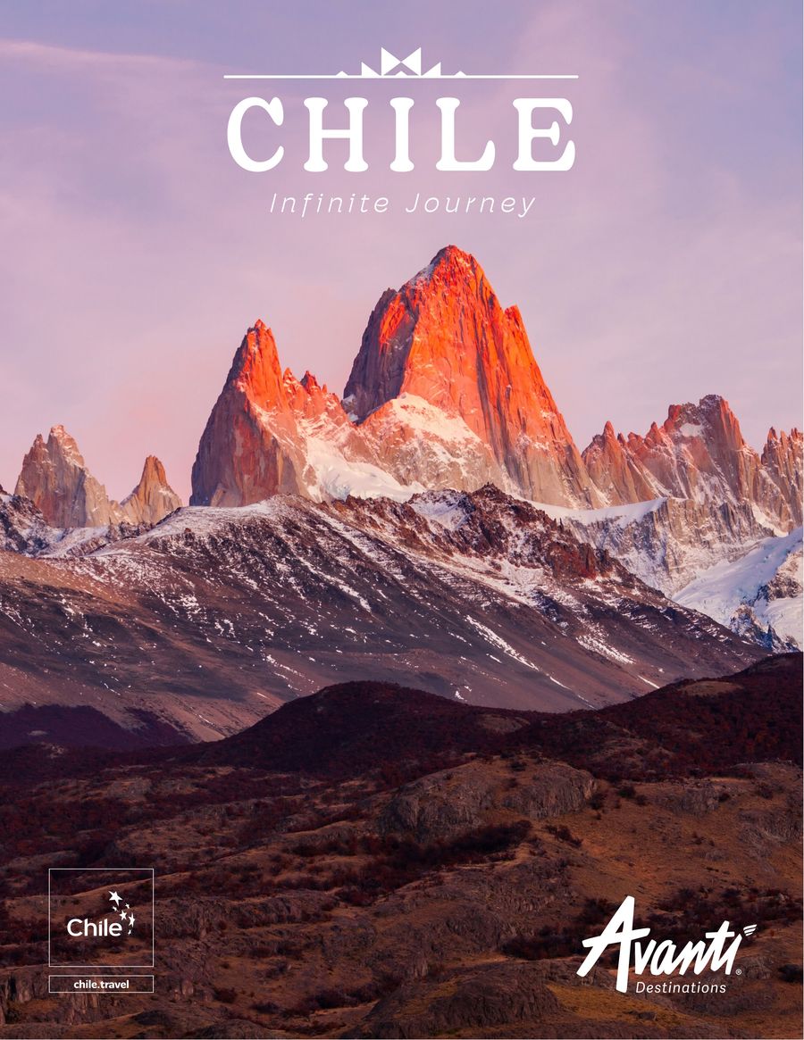 CHILE: Infinite Journey by Avanti Destinations - Flipsnack