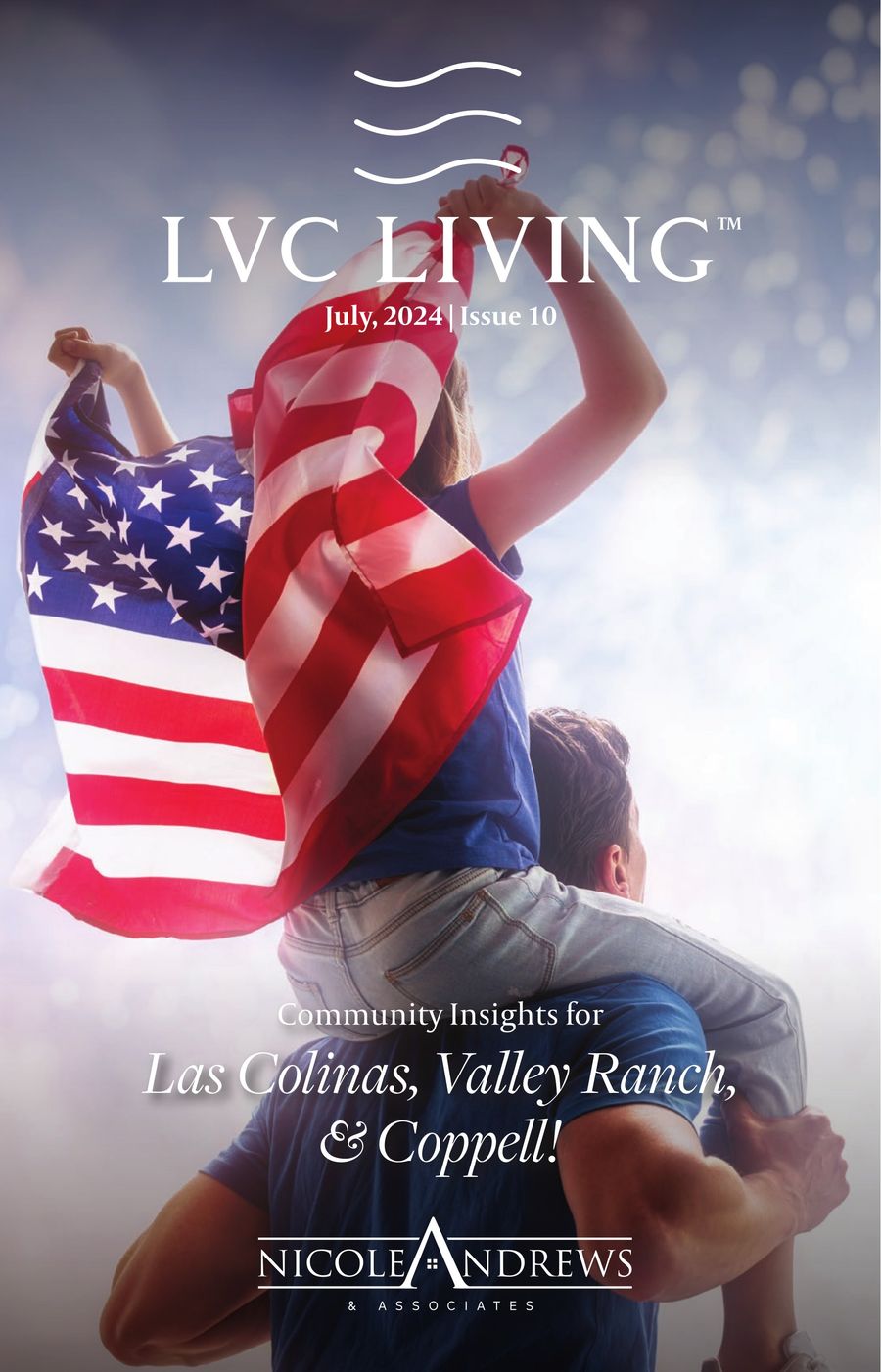 LVC Living Magazine July 2024 by LVC Living Magazine - Flipsnack