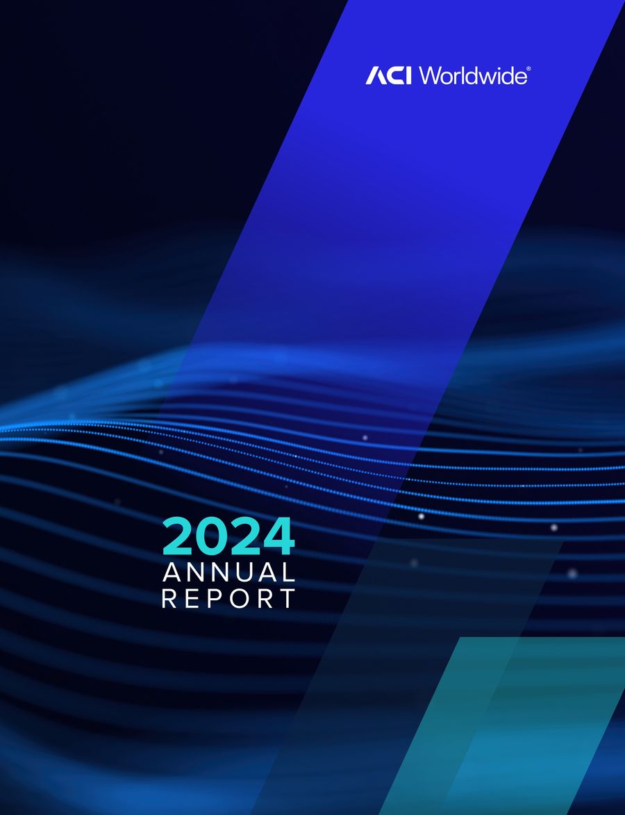ACI Worldwide 2024 Annual Report