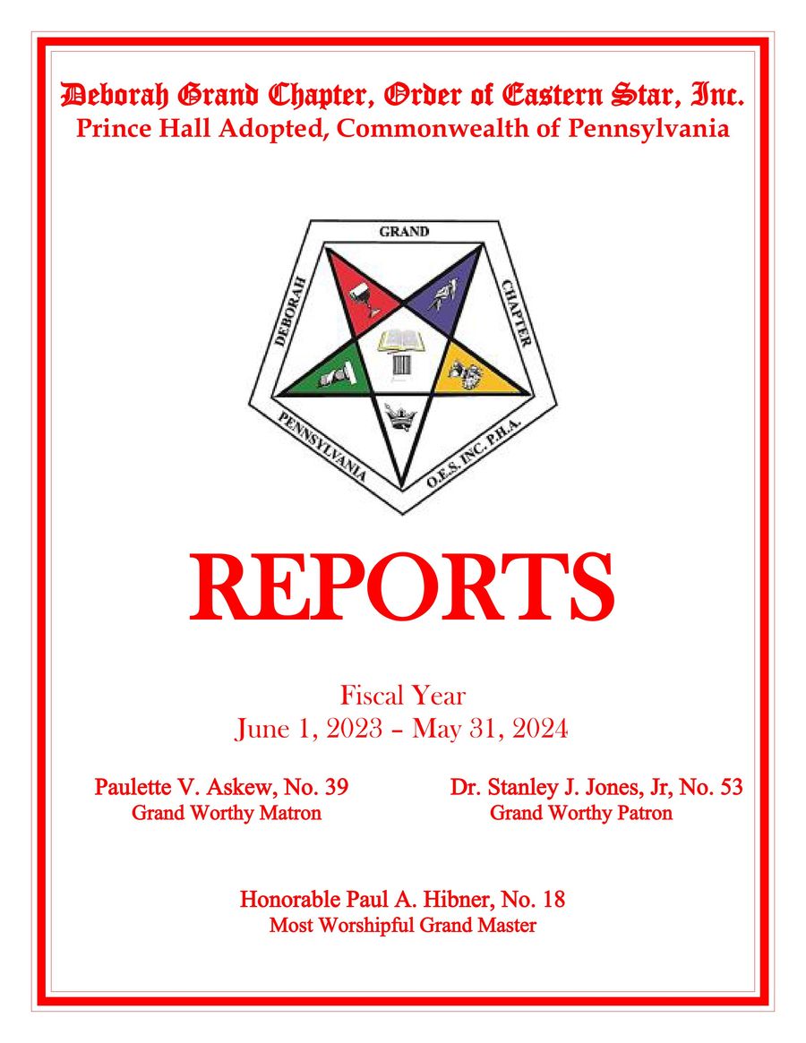 Deborah Grand Chapter 108th Annual Grand Session - Reports by whitnee ...