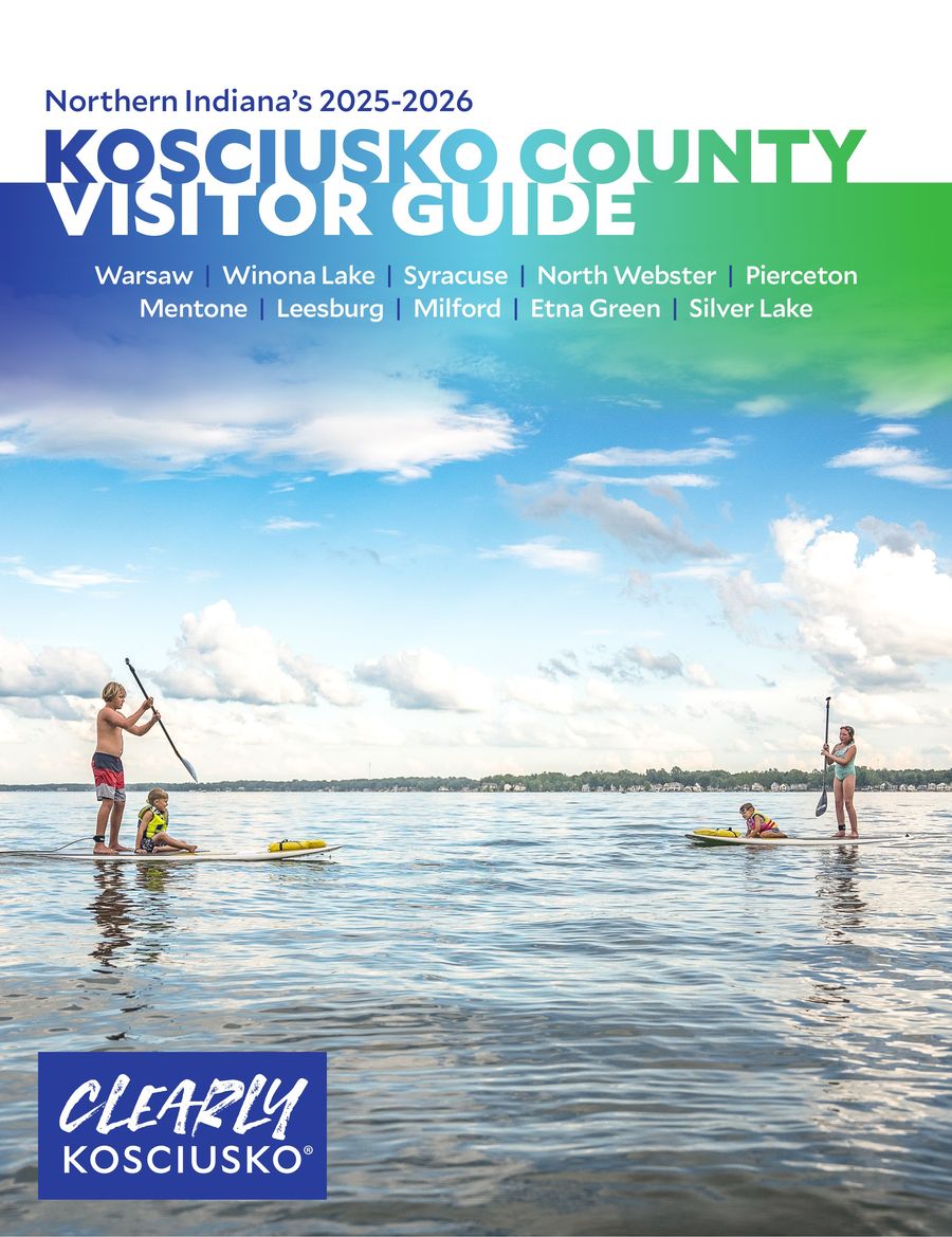 2025-2026 Kosciusko County Visitor Guide by Cori Humes - Flipsnack