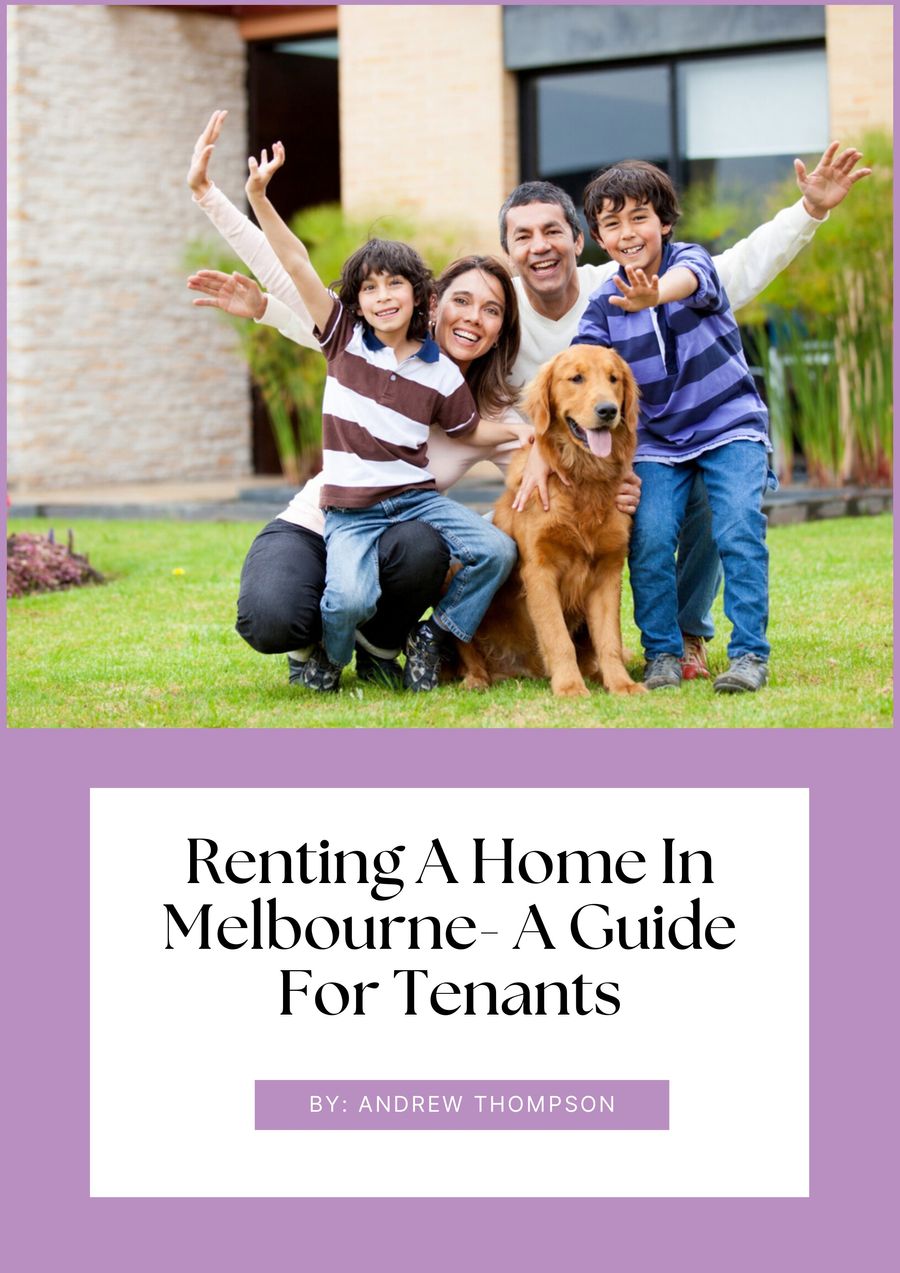 Renting A Home In Melbourne- A Guide For Tenants by Jassica Thorne ...