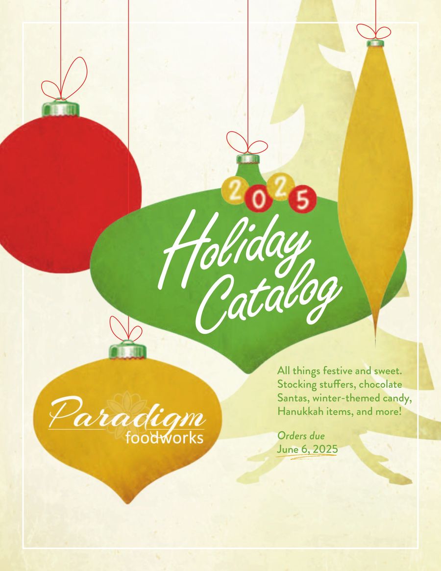 Holiday 2025 Catalog by Paradigm Foodworks - Flipsnack