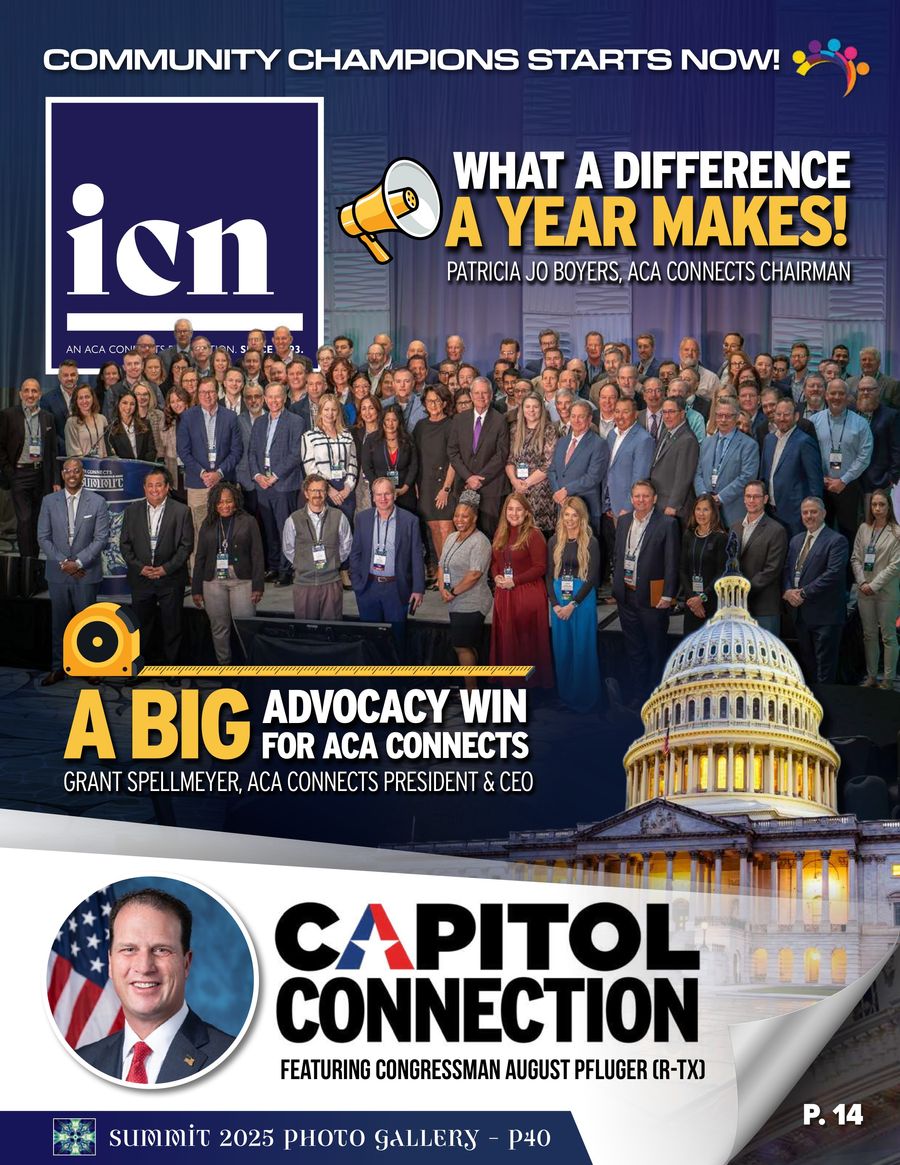 ICN Issue 16 - March 2025 by ACA Connects - America’s Co... - Flipsnack