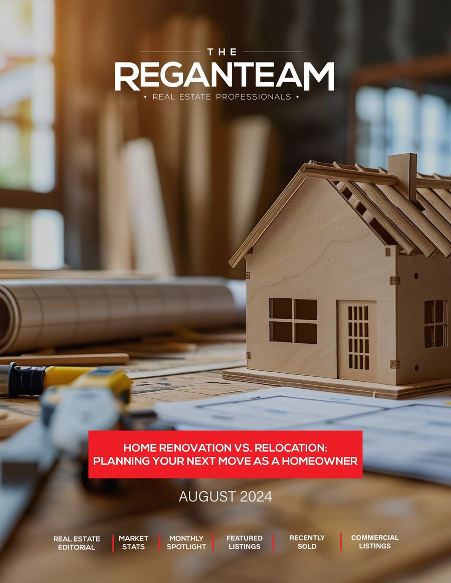 August 2024 — Monthly Magazine — The Regan Team by - Flipsnack
