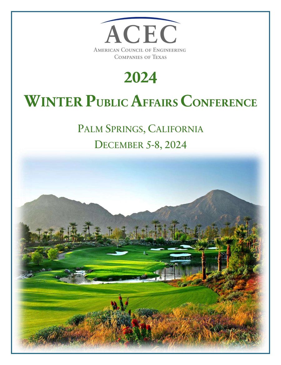 Official Program - 2024 ACEC Texas Winter Public Affairs Con by Scott ...