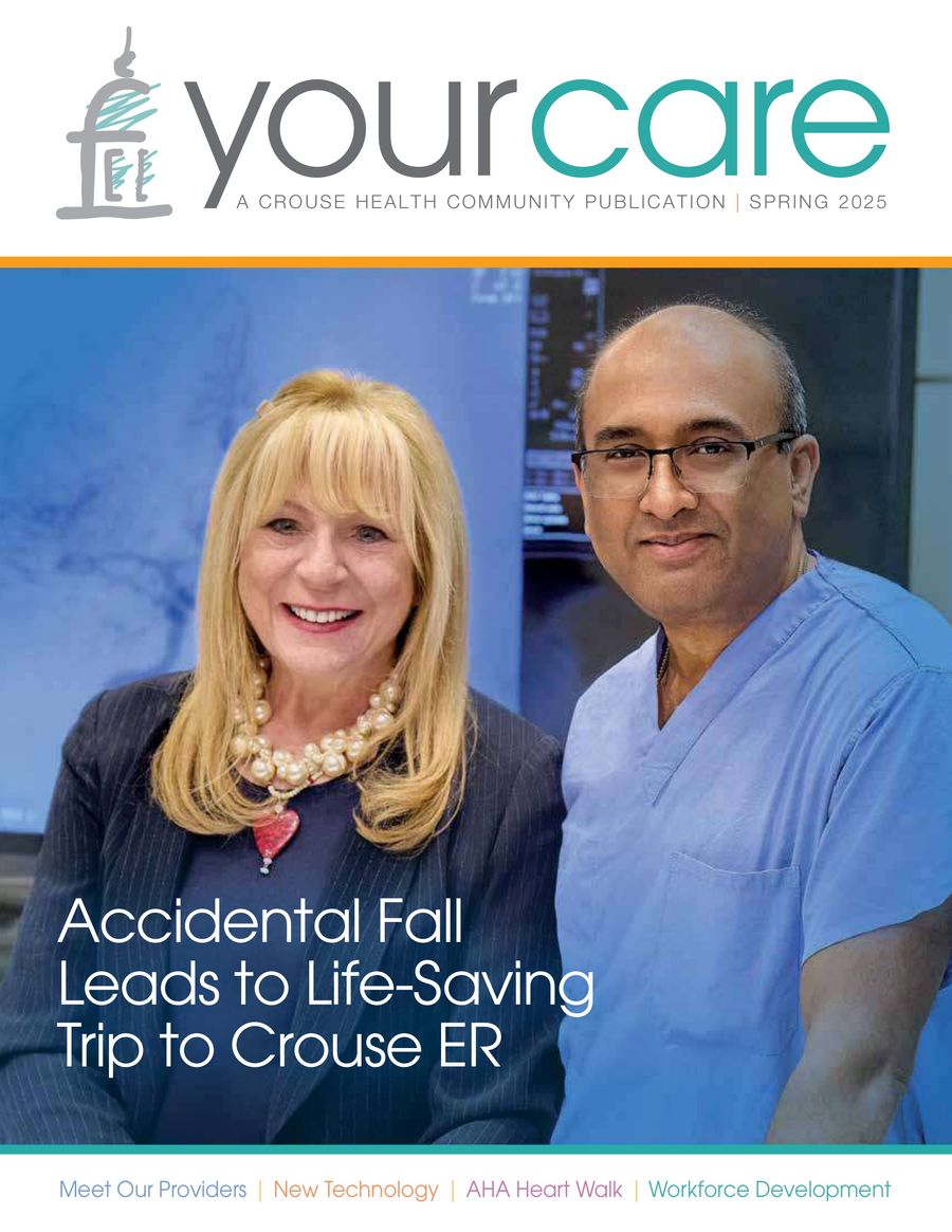 2025_crouse_yourcare_spring_WEBfin by Crouse Health - Flipsnack