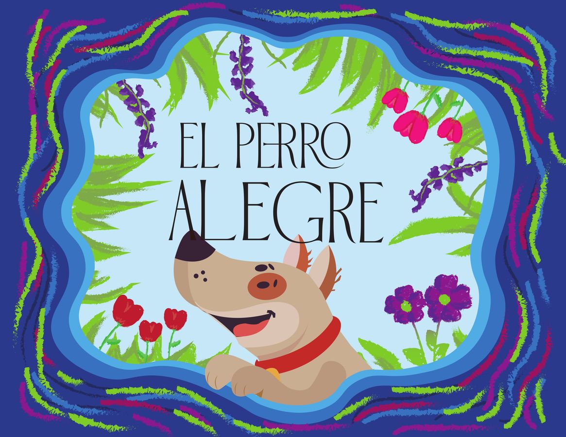 El Perro Feliz CUENTO by sofia cano bolivar - Flipsnack