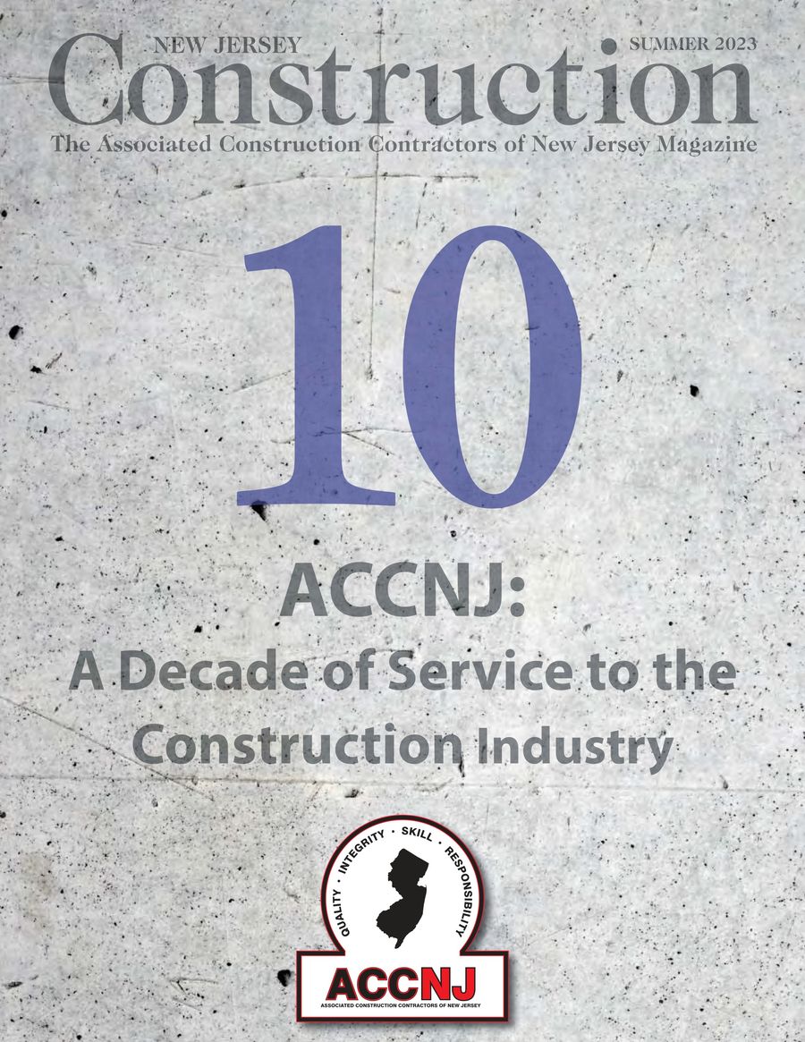 NJ-Construction-Magazine-Summer-2023.pdf-003 by ACCNJ - Flipsnack