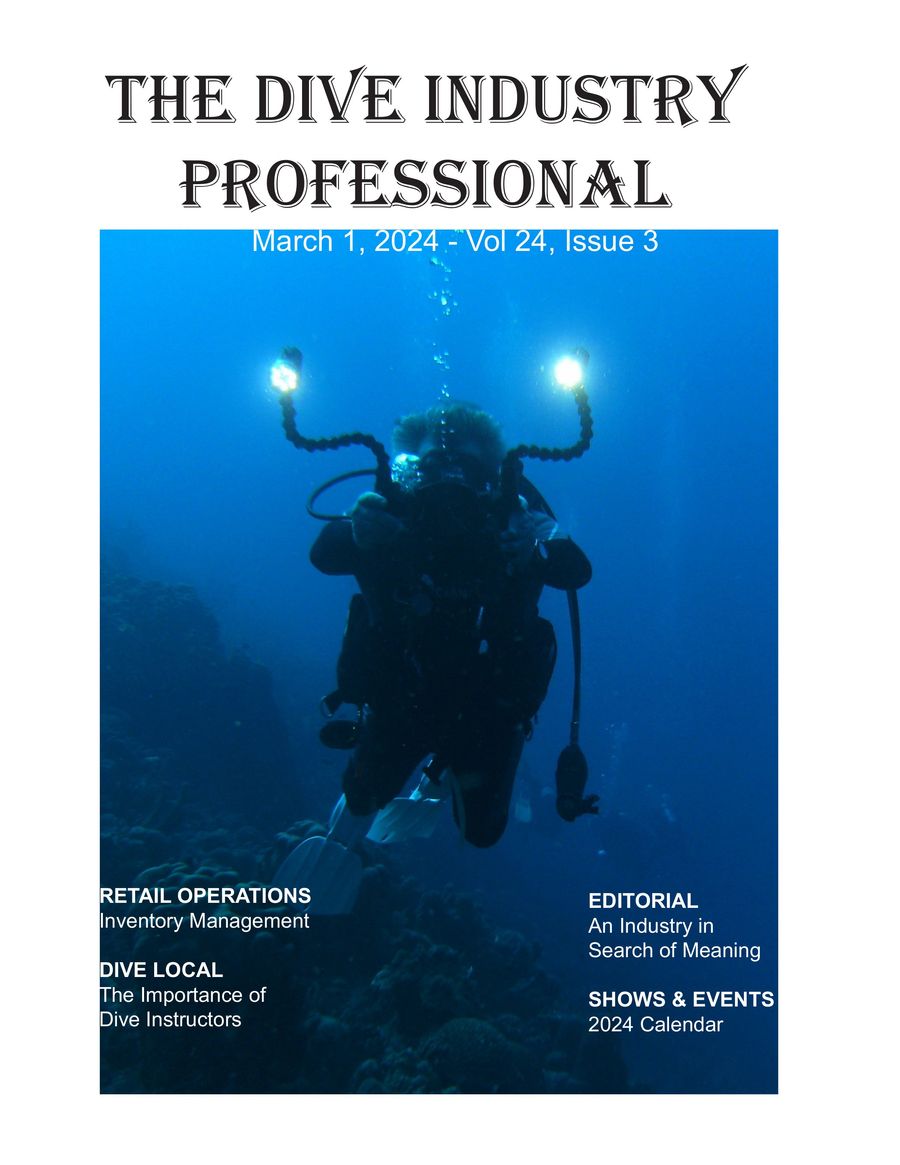 The Dive Industry Professional - March 2024 by Gene Muchanski - Flipsnack