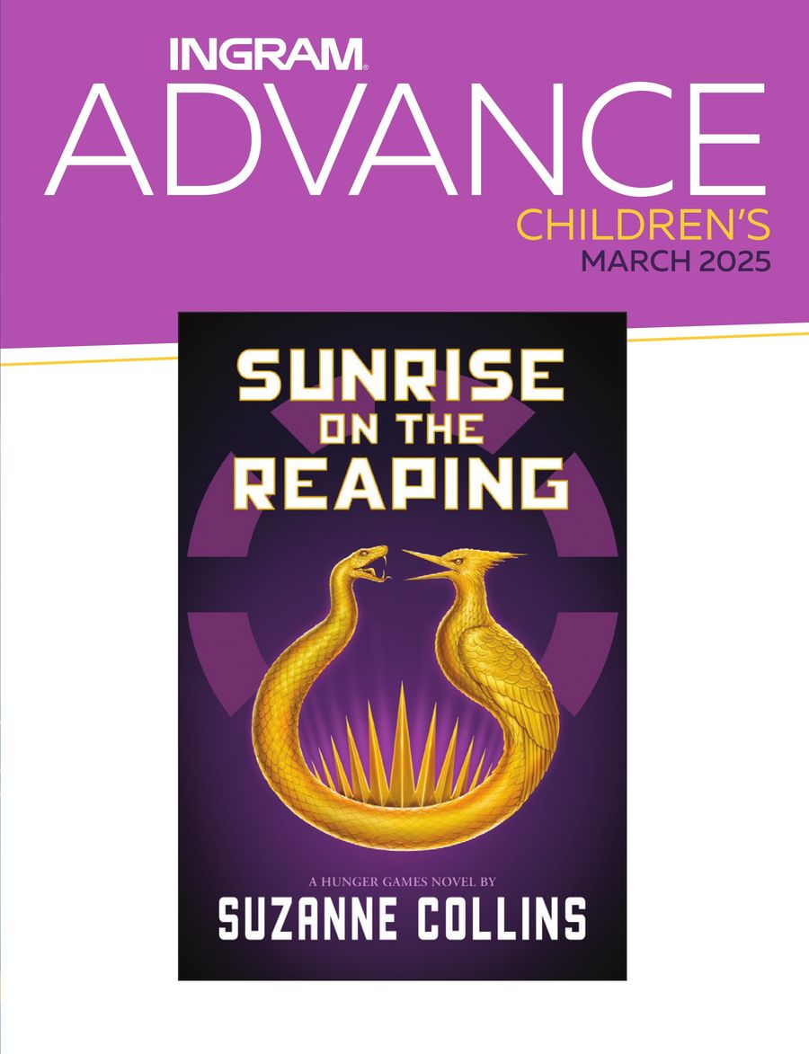 Children's Advance March 2025 by Ingram Content - Flipsnack