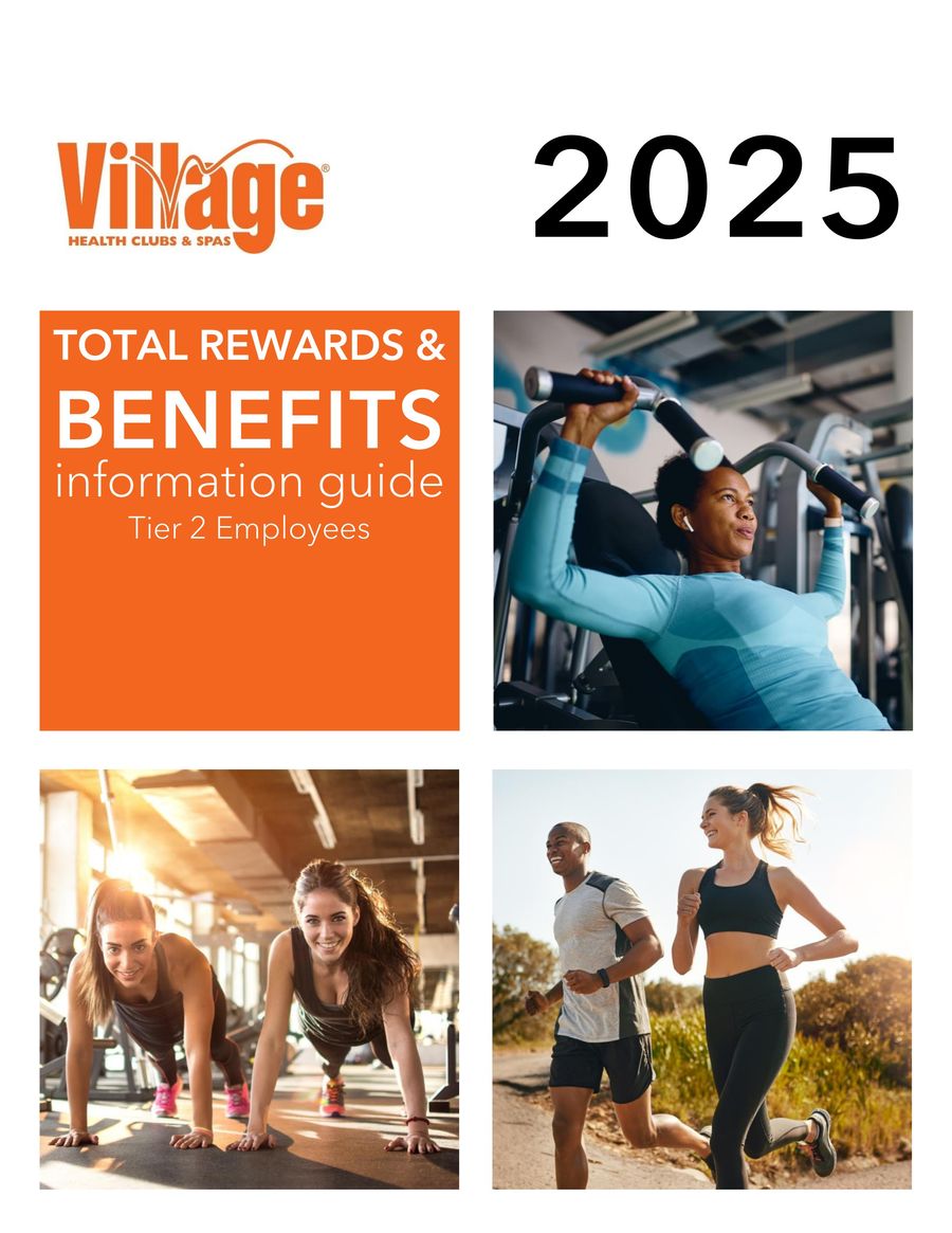 2025 Village Health Clubs & Spas Tier 2 Benefit Guide by West - Flipsnack