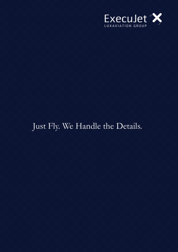 ExecuJet - Just Fly. We Handle the Details. by Luxaviation Group