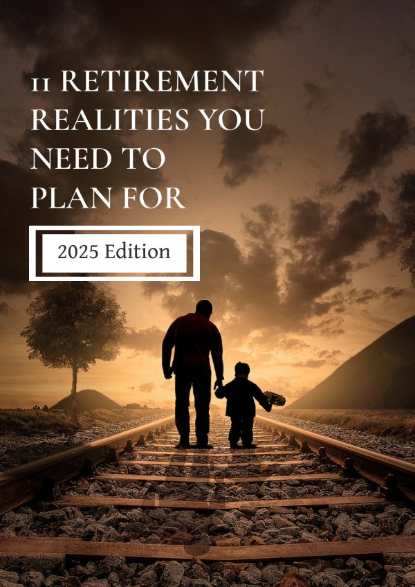 The 11 Retirement Realities You Need To Know by AG - Flipsnack