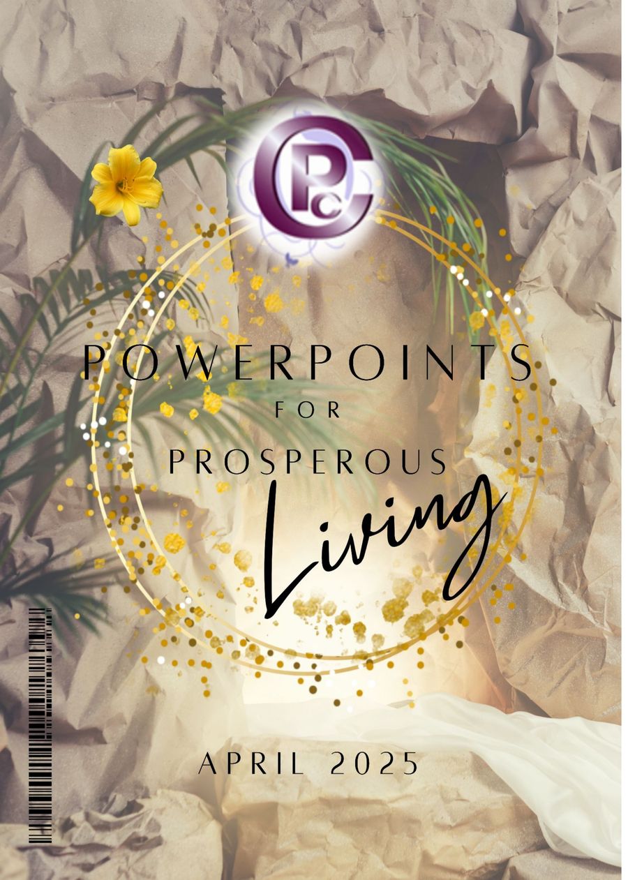 April 2025 - Power Points for Prosperous Living by PCC Power...