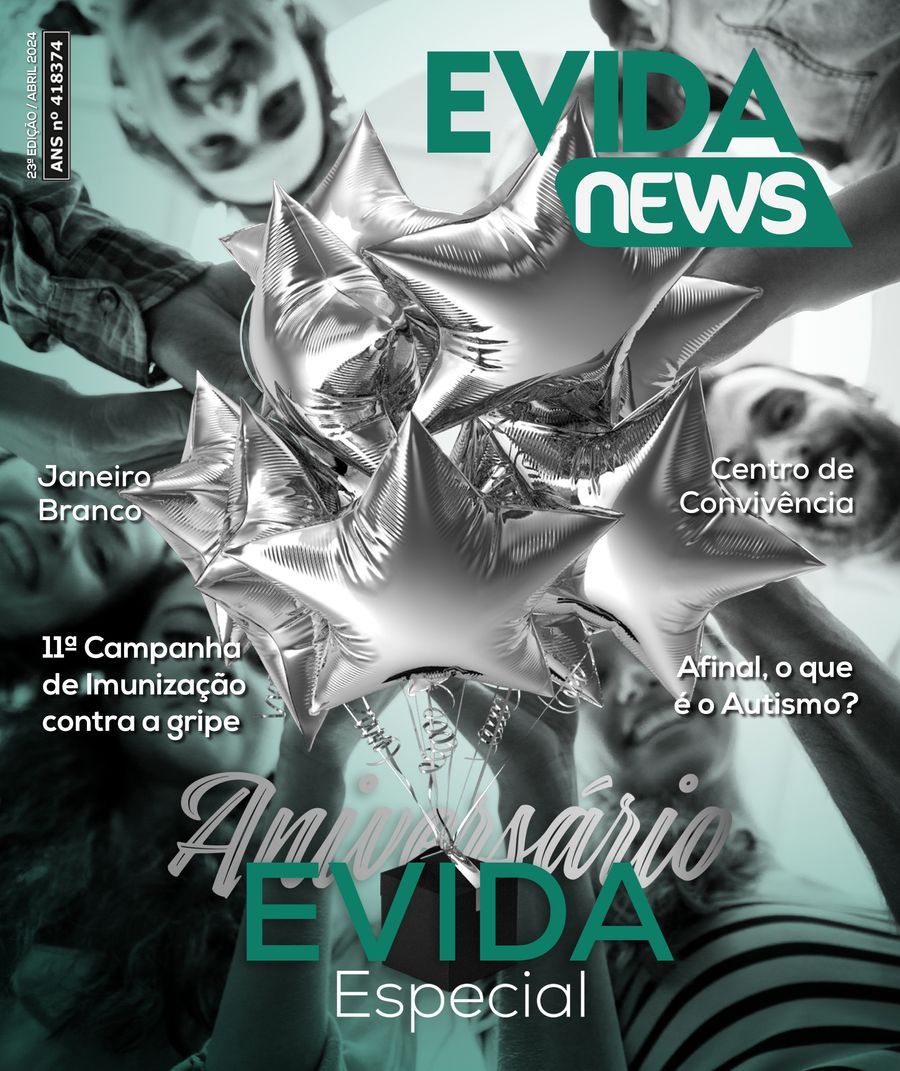 EVIDA NEWS 23ª Edição - Abril by EVIDA,... - Flipsnack
