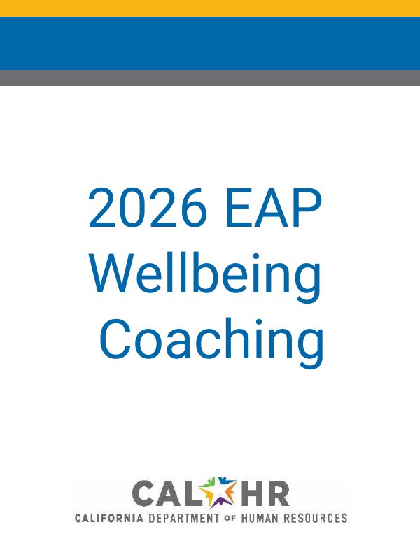 2026 EAP Wellbeing Coaching by CalHR Benefits...