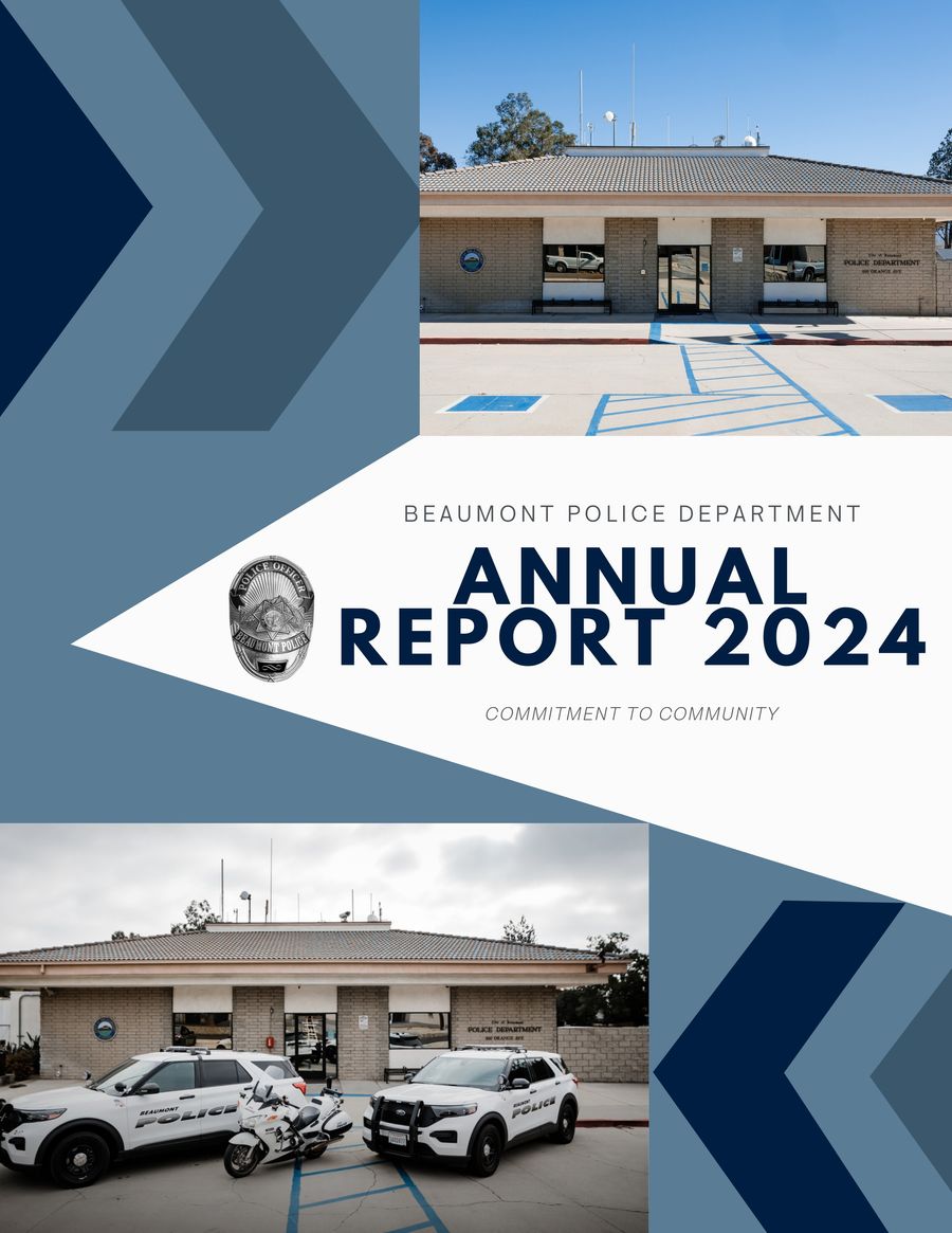 PD 2024 Annual Report by City of Beaumont, CA - Flipsnack