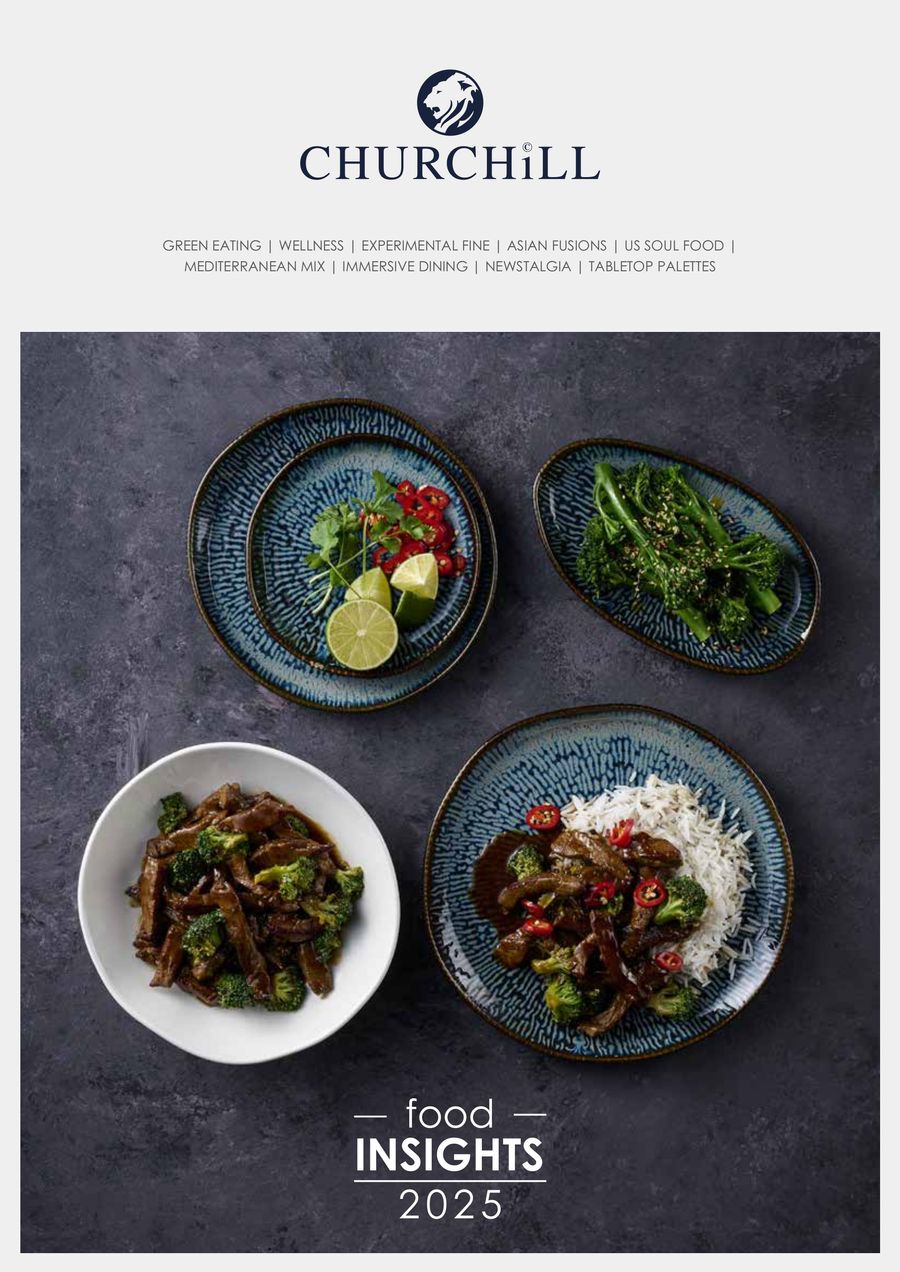 Churchill Food Insights Magazine 2025 by Churchill1795 - Flipsnack