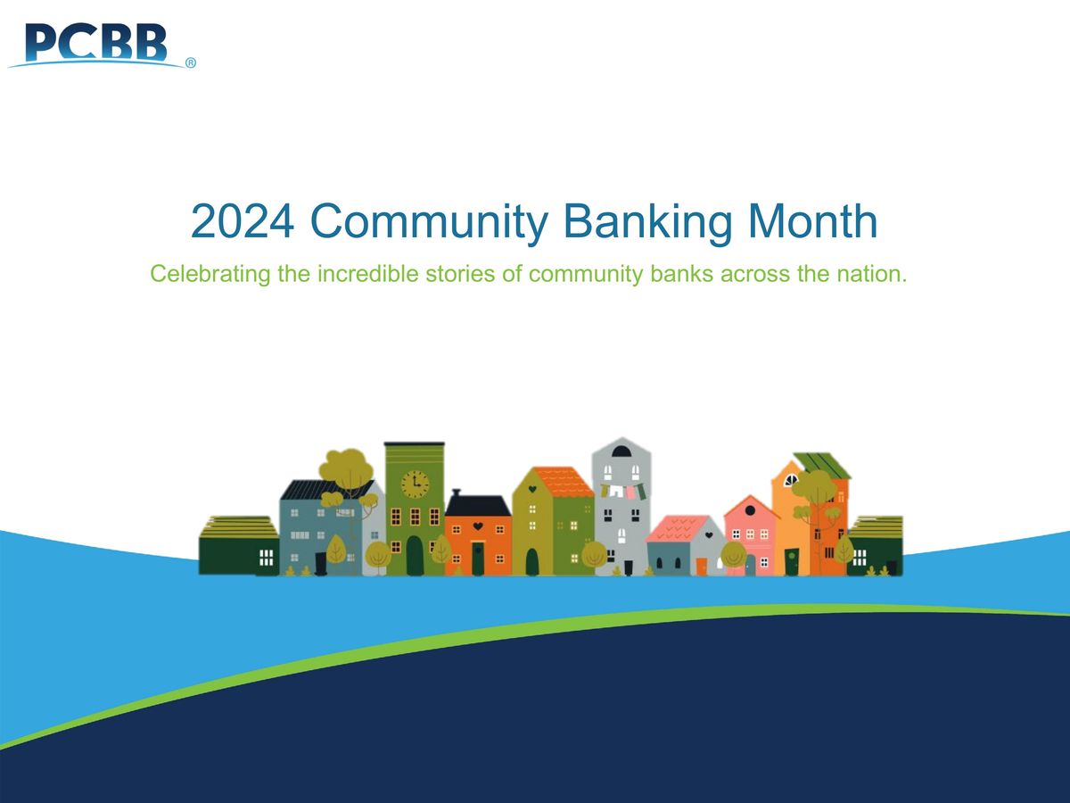 PCBB-Celebrating-Community-Banks-April-2024 by Alexis Falco - Flipsnack