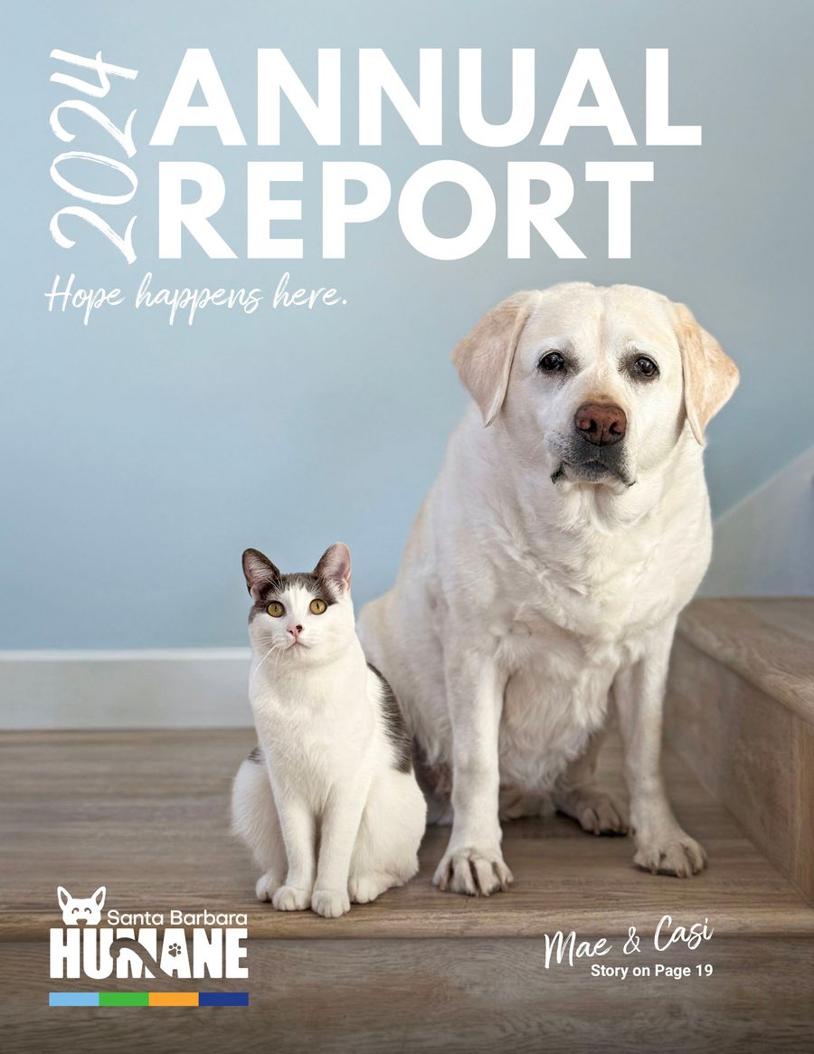 Santa Barbara Humane 2024 Annual Report by Santa Barbara Humane - Flipsnack