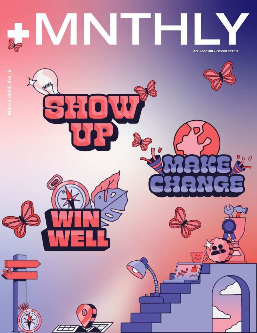 +MNTHLY | MAR 2024 NO. 6 by Assembly - Flipsnack