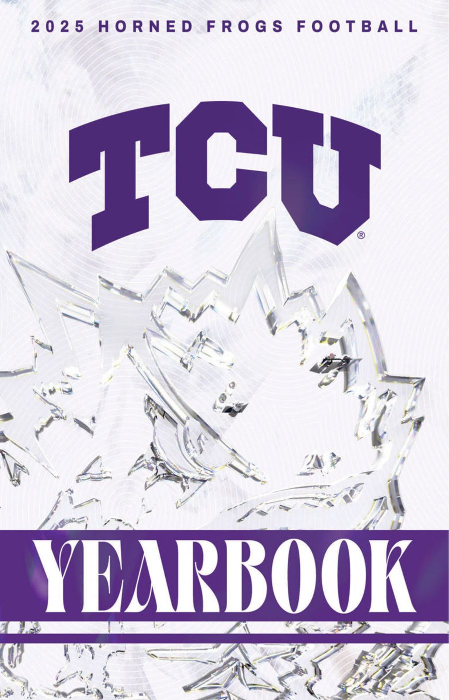2025 TCU Football Yearbook by LEARFIELD Digital...
