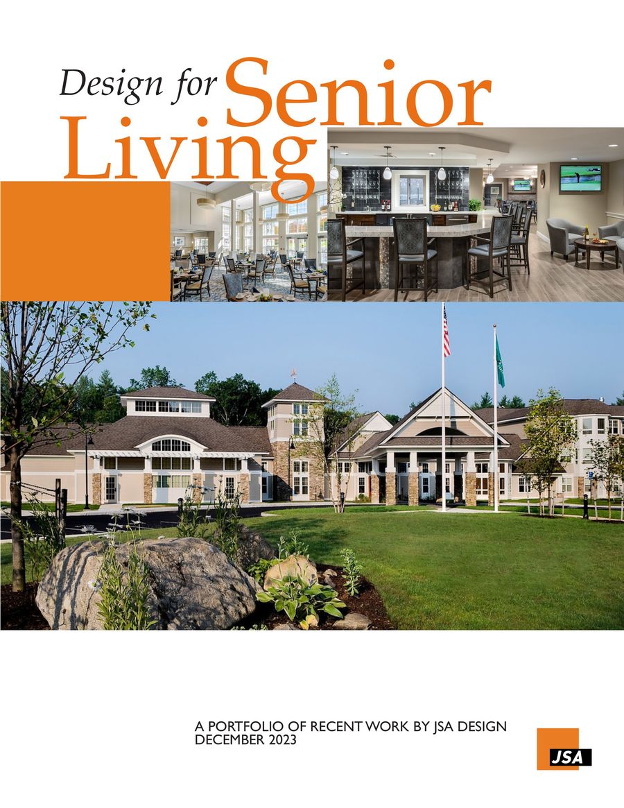 JSA Design | Senior Living | December 2023 by JSA Inc. - Flipsnack