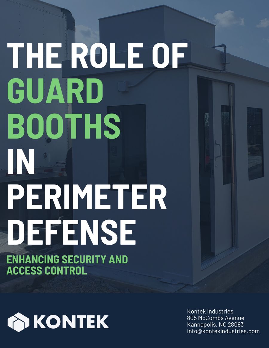 The Role of Guard Booths in Perimeter Defense by Kontek Industries ...